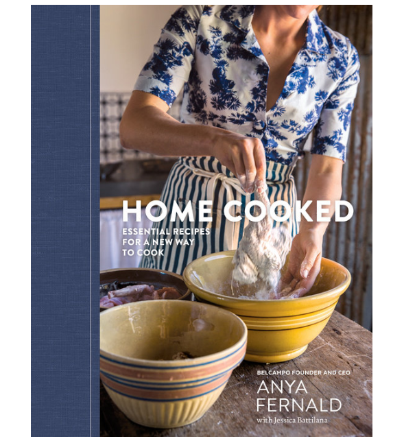 Home Cooked Cookbook by Anya Fernald – Bradley's Gift and Home
