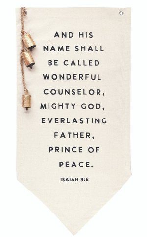 Isaiah 9:6 Canvas Banner & Bell – Bradley's Gift and Home
