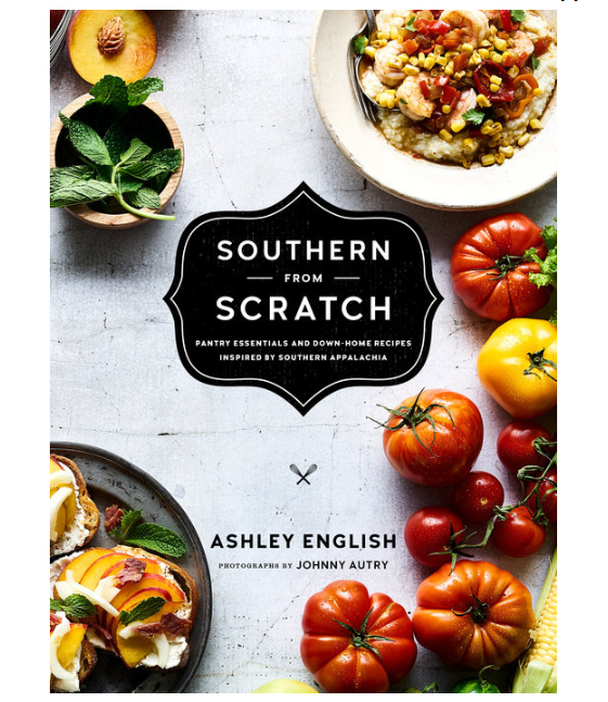 Southern From Scratch Cookbook by Ashley English – Bradley's Gift and Home
